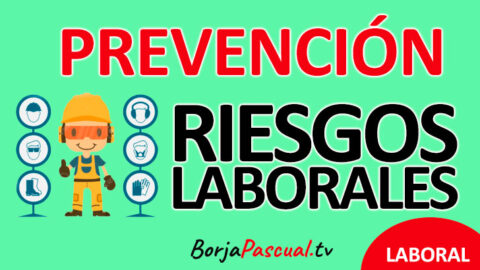 Prevención de Riesgos Laborales, PRL, legislación laboral