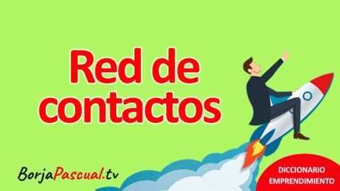¿Qué es una Red de Contactos?: La Clave para el Éxito